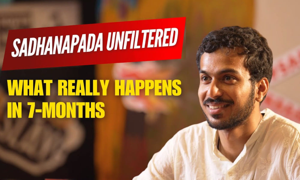 Sadhanapada Uncensored – The Real Story